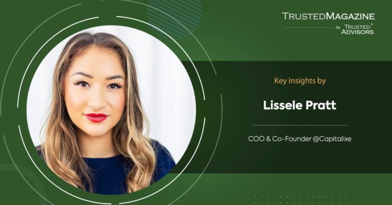 Trusted Magazine: Q&A with Lissele Pratt - Capitalixe