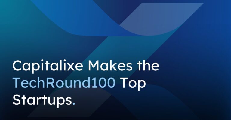 TechRound100: Capitalixe Secures Spot at #69 on the 2024 List - Capitalixe