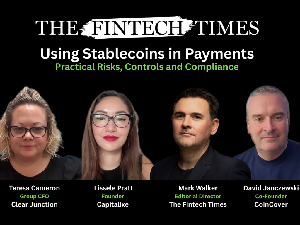Stablecoins in Payments: Powerful Insights from The Fintech Times Webinar